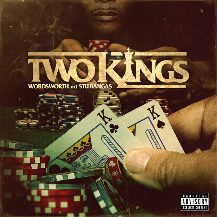 Stu Bangas and Wordsworth "Two Kings" | Stu Bangas