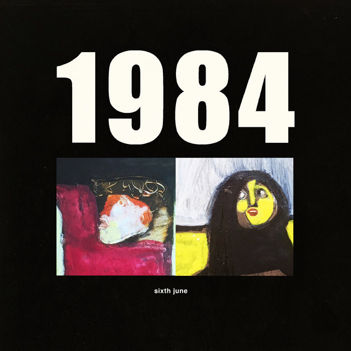 1984 | SIXTH JUNE