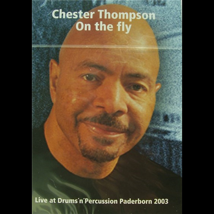 On The Fly Live at DrumsnPercussion Paderborn 2003 | Chester Thompson