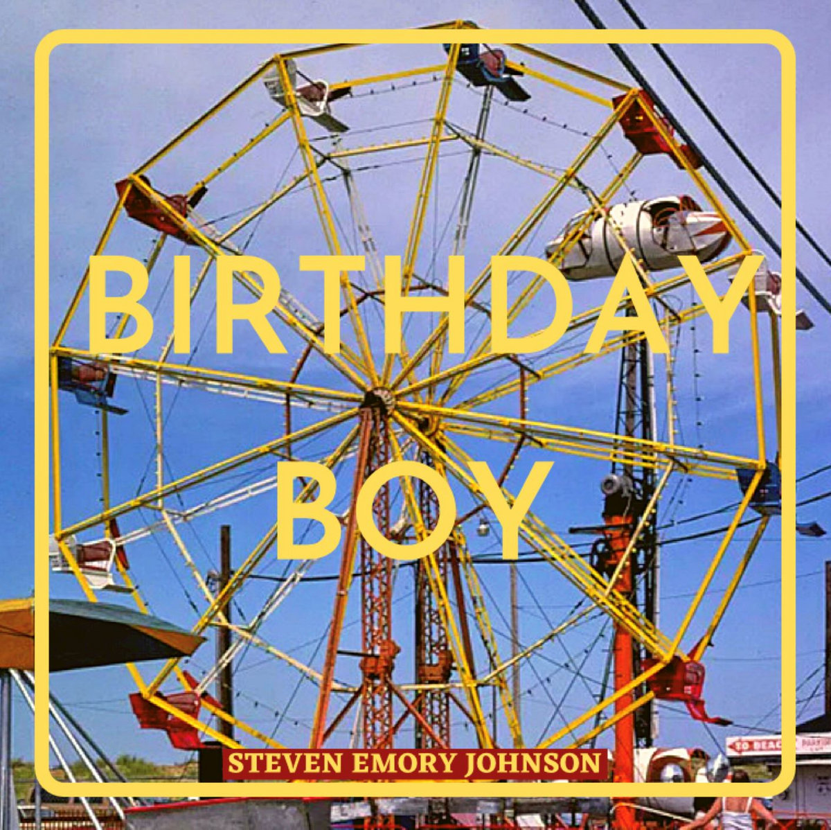 Birthday Boy | Steven Emory Johnson
