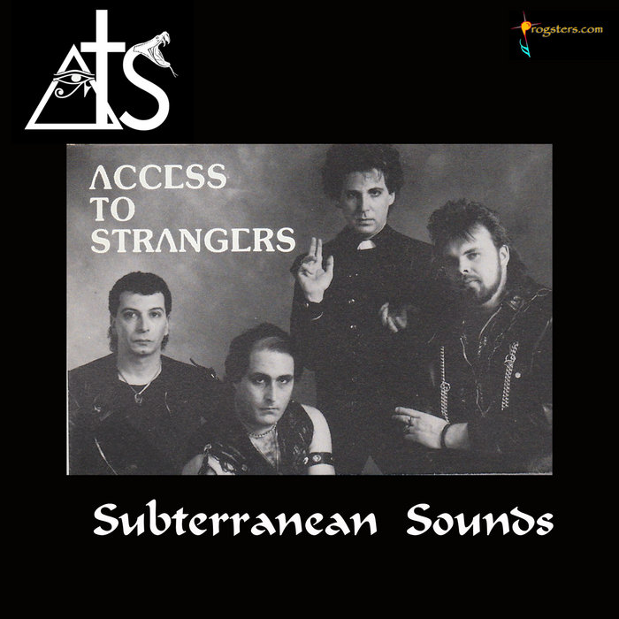 Subterranean Sounds | Access to Strangers | Progsters (assorted bands)