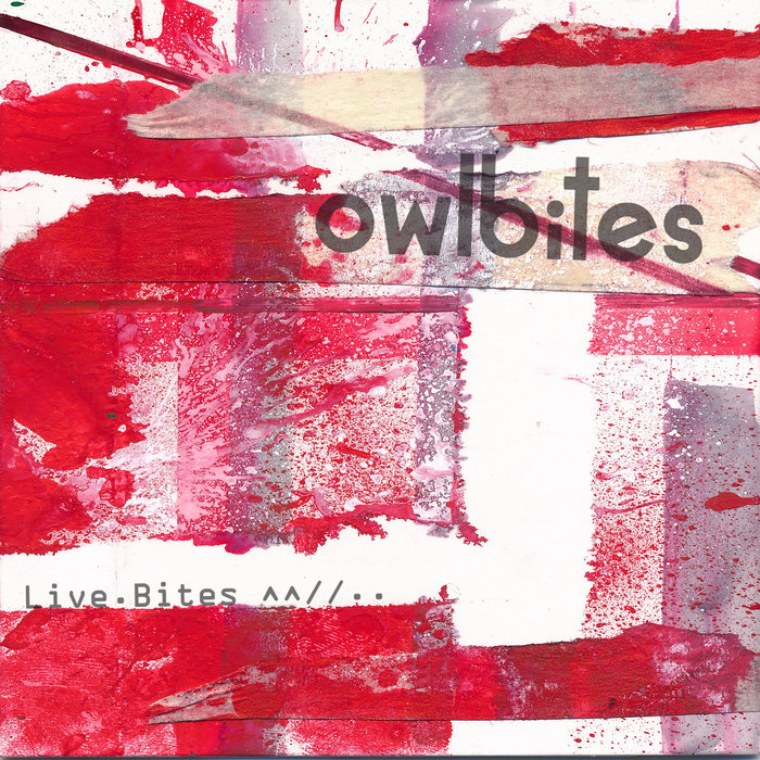Live.Bites^^//.. | Owlbites