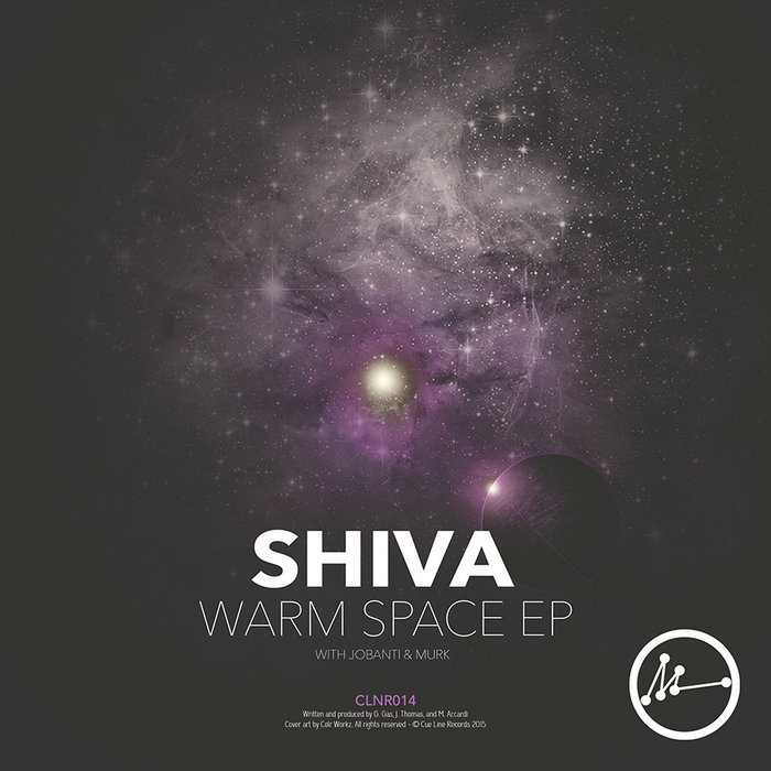 Warm Space EP | Shiva | Cue Line Records