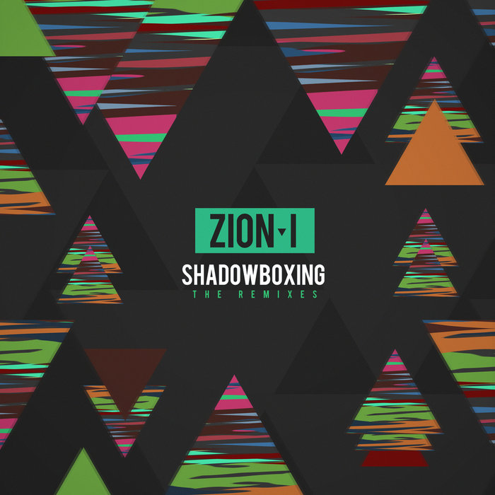 ShadowBoxing: The Remixes | Zion I