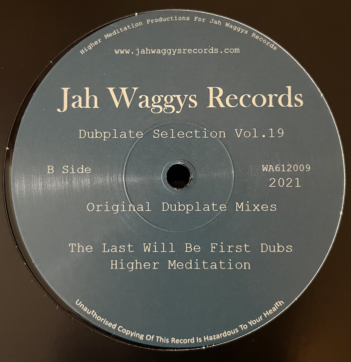 The Last Will Be First (Jah Waggys Records) | Higher Meditation