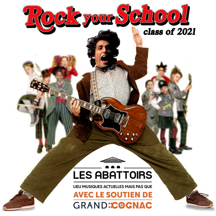 Rock Your School : Class Of 2021 | GuitarAbattoirs