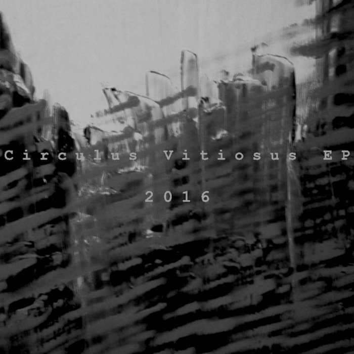 Circulus Vitiosus EP | Vergeblichkeit