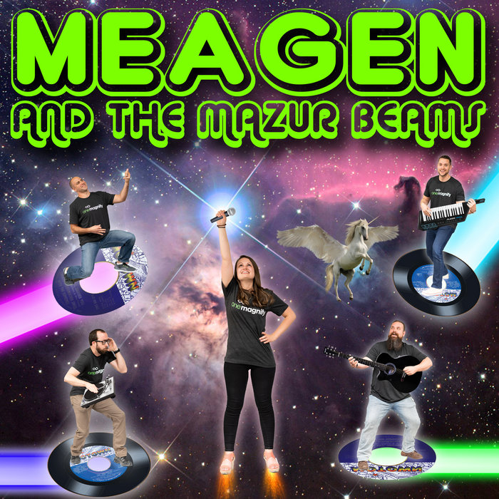 Meagen and the Mazur Beams | Meagen and the Mazur Beams
