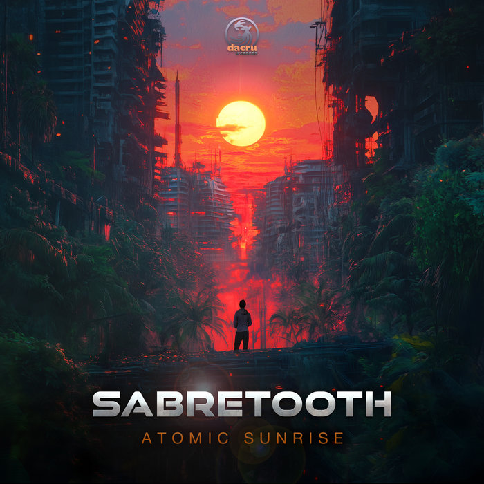 Atomic Sunrise | Sabretooth (Dacru Records) | Dacru Records