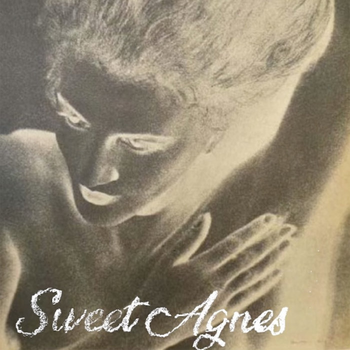 Sweet Agnes | Agnes
