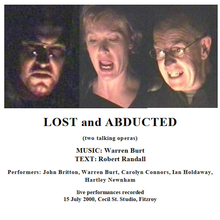 Lost and Abducted | Robert Randall (text) and Warren Burt (music ...