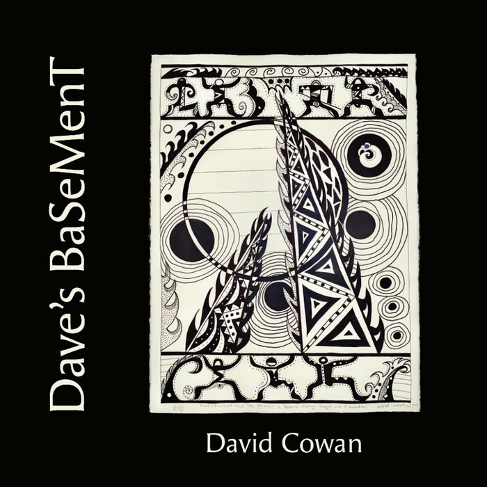 DaVe's BaSeMeNT | David Cowan | Patti Shaffner