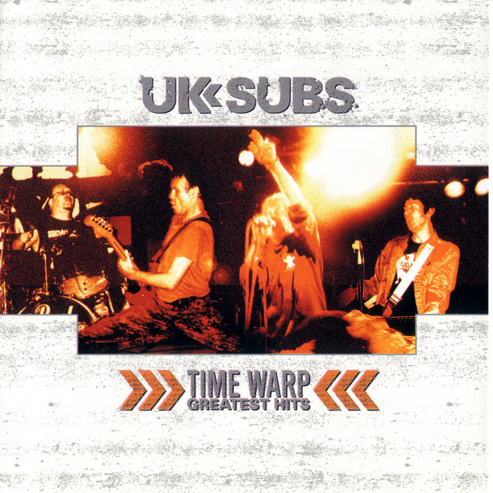 Time Warp: Greatest Hits | U.K. Subs