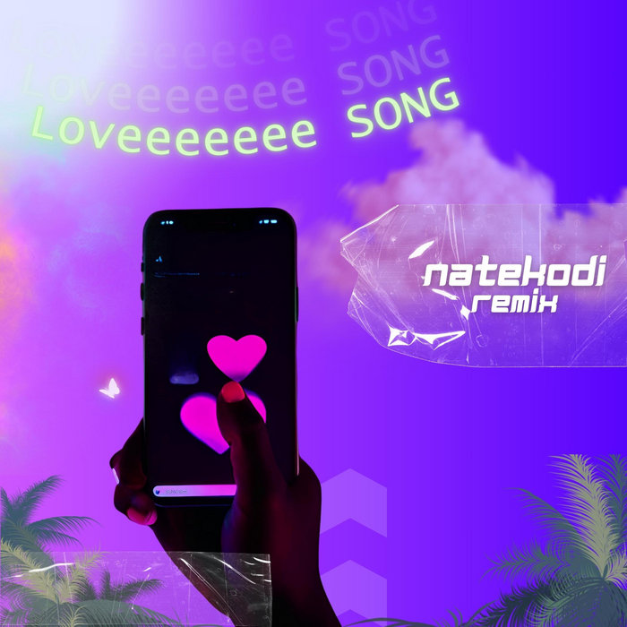 Loveeeeeee Song (2023) | natekodi