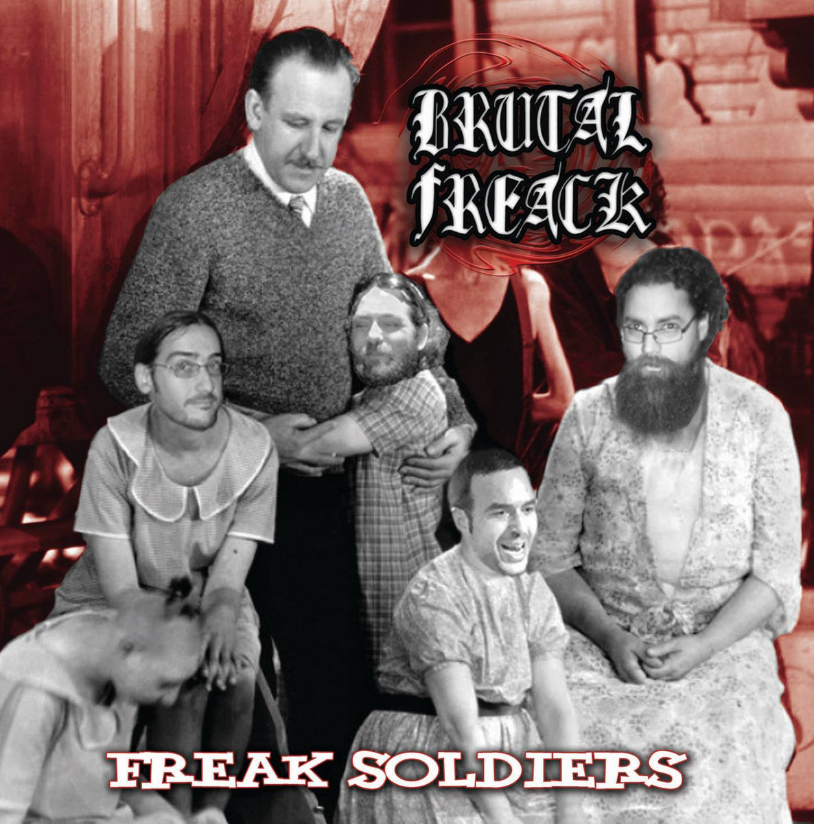 Freak Soldiers | Brutal Freack