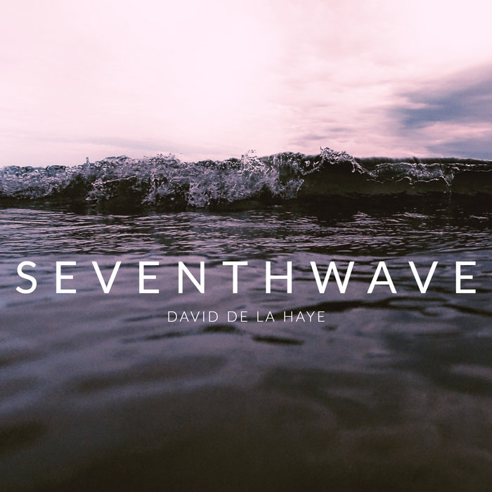 Seventhwave | David de la Haye