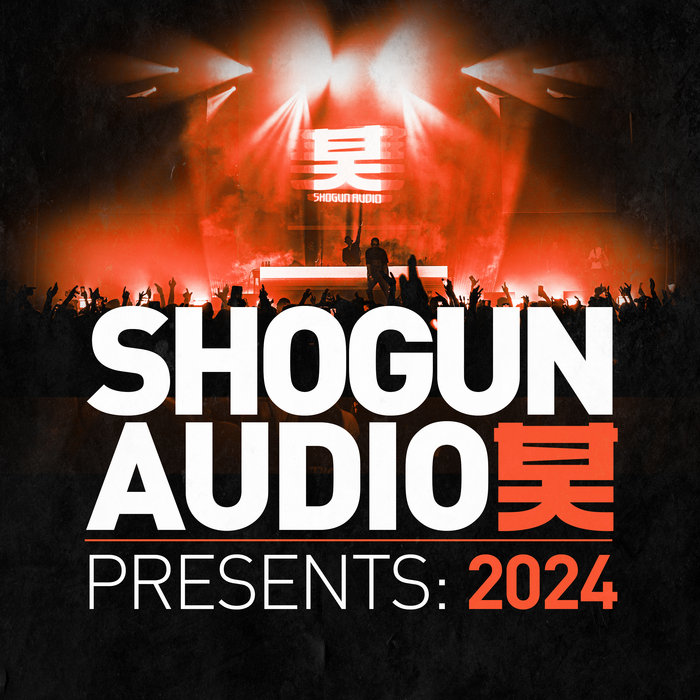 Shogun Audio Presents: 2024 | Shogun Audio