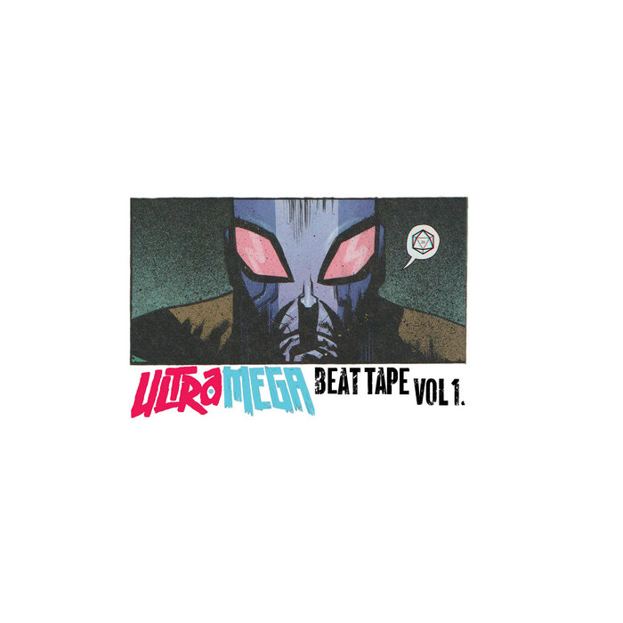 The Ultramega Beat Tape Vol. 1 | Fat Kneel