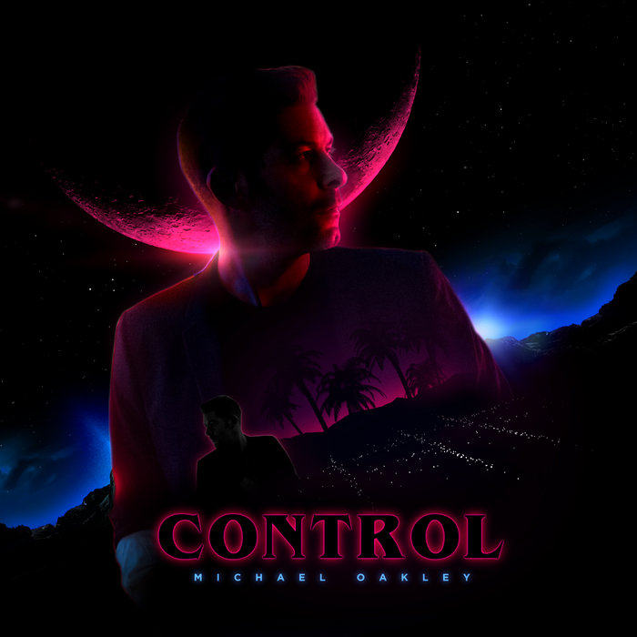 Control | Michael Oakley | NewRetroWave