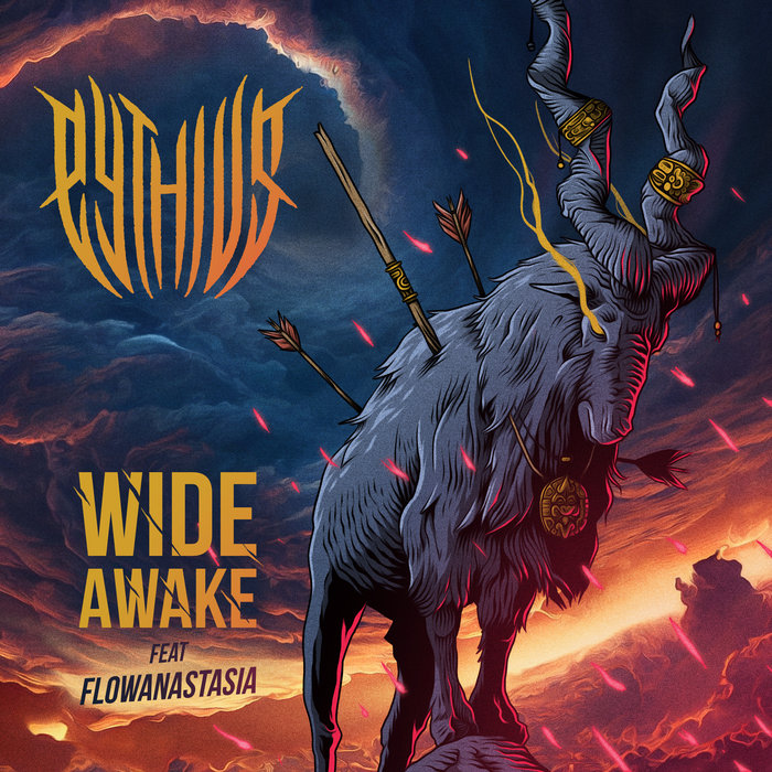 Wide Awake | Pythius, flowanastasia | Pythius