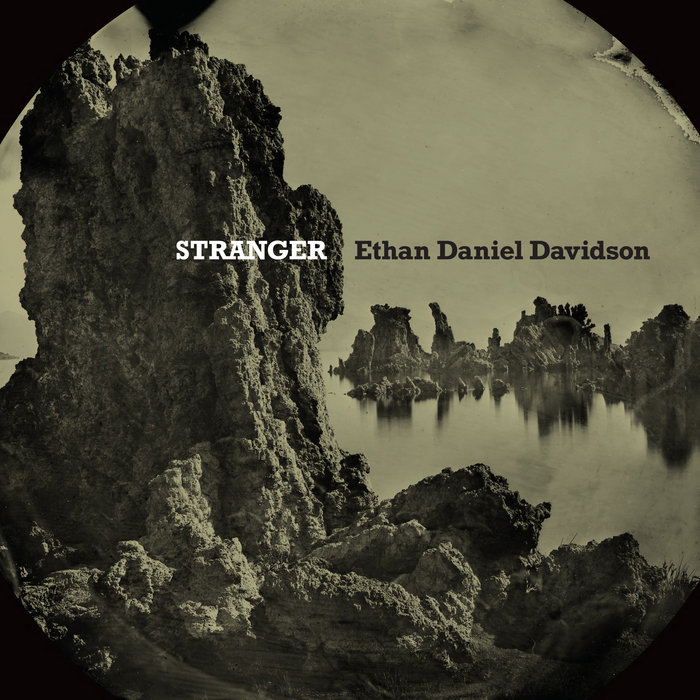 Stranger | Ethan Daniel Davidson
