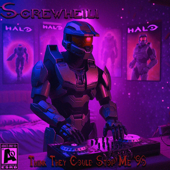 Think They Could Stop Me '98 | Screwheili