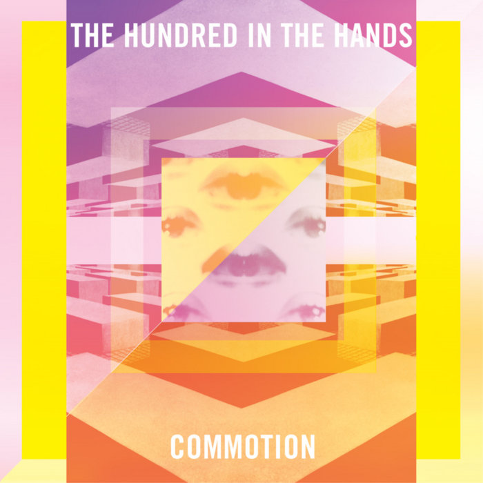 Commotion | The Hundred In The Hands | Warp Records