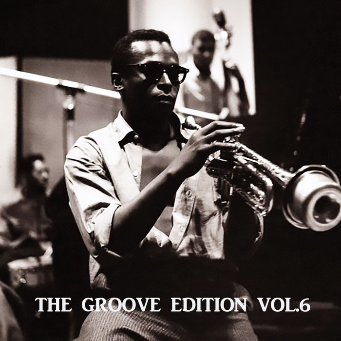 The Groove Edition Vol.6 | Sonic Funk Foundry