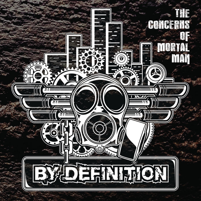 The Concerns of Mortal Man | By Definition