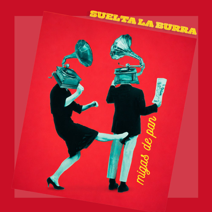 Migas de Pan | Suelta la Burra
