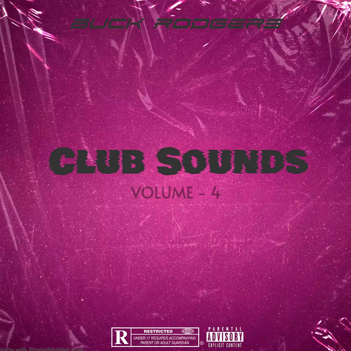 CLUB SOUNDS - VOL 4 | Buck Rodgers
