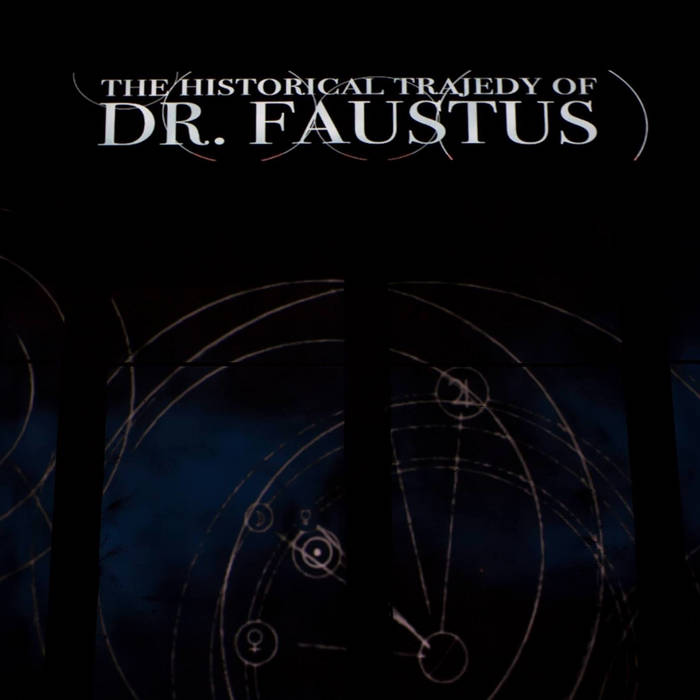 The Historical Tragedy of Dr. Faustus | Adrian Varnam