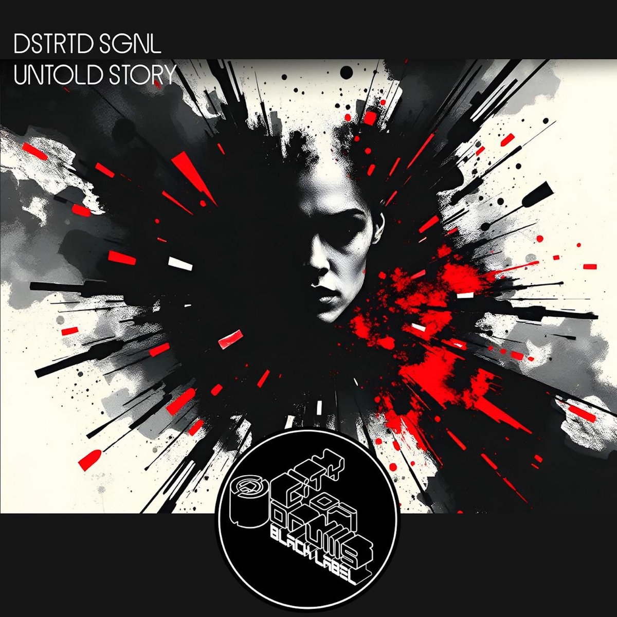 Untold Story | DSTRTD SGNL | Infacted Recordings