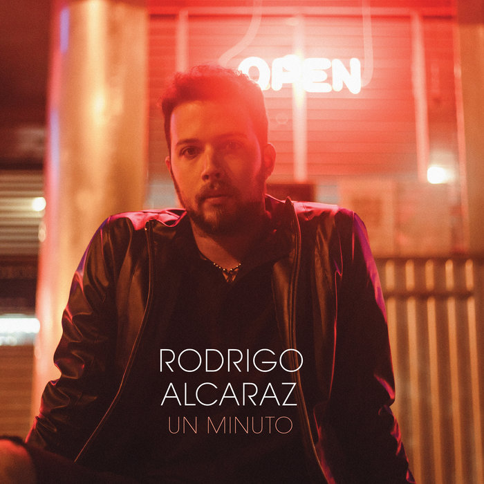 Un Minuto | Rodrigo Alcaraz