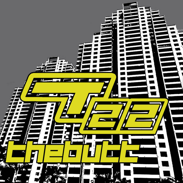 TheButt | T22