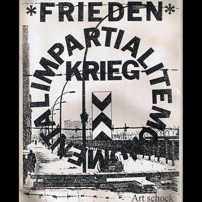 Frieden/Krieg First Tape 1995 | Art Schock