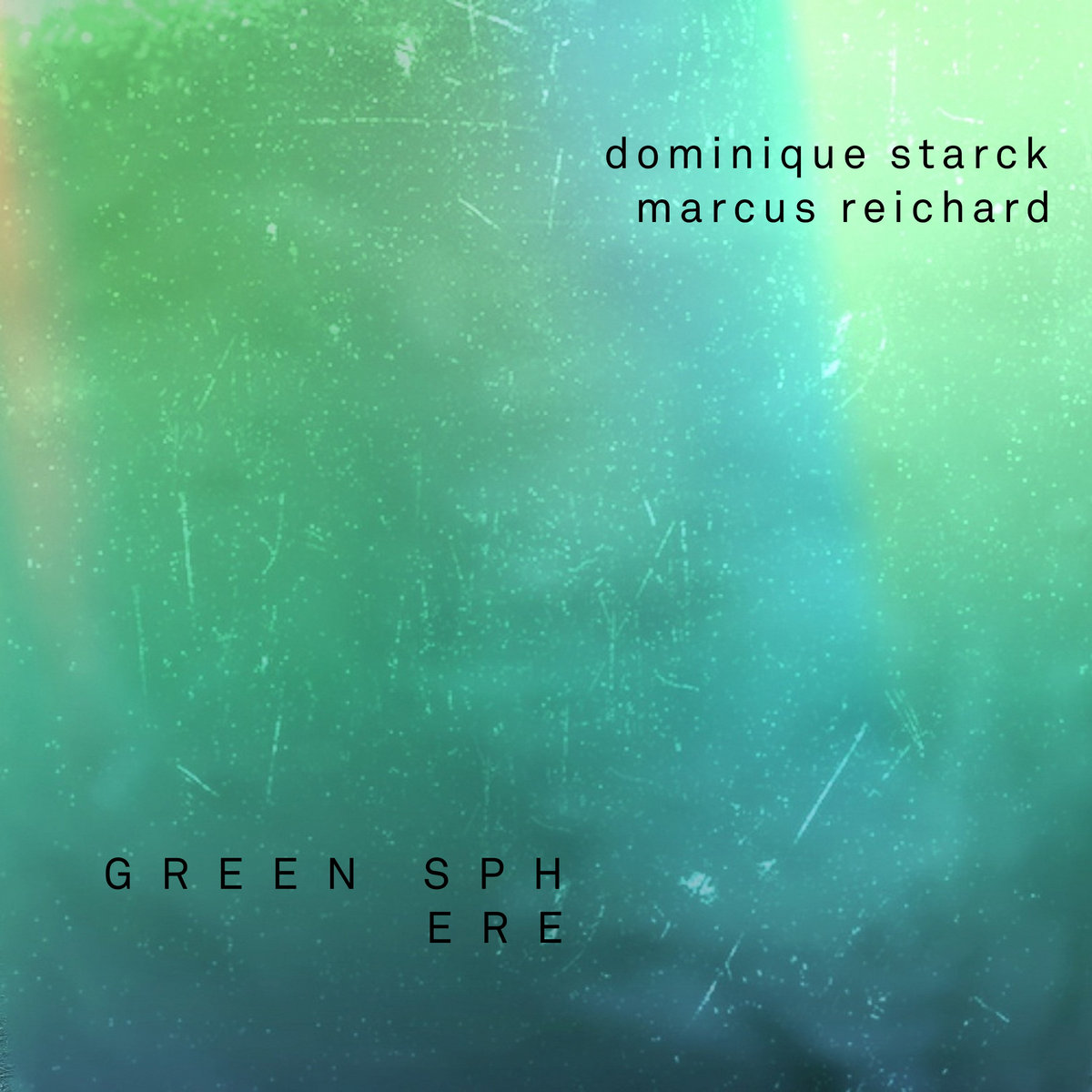 Green Sphere | Dominique Starck / Marcus Reichard | Dominique Starck