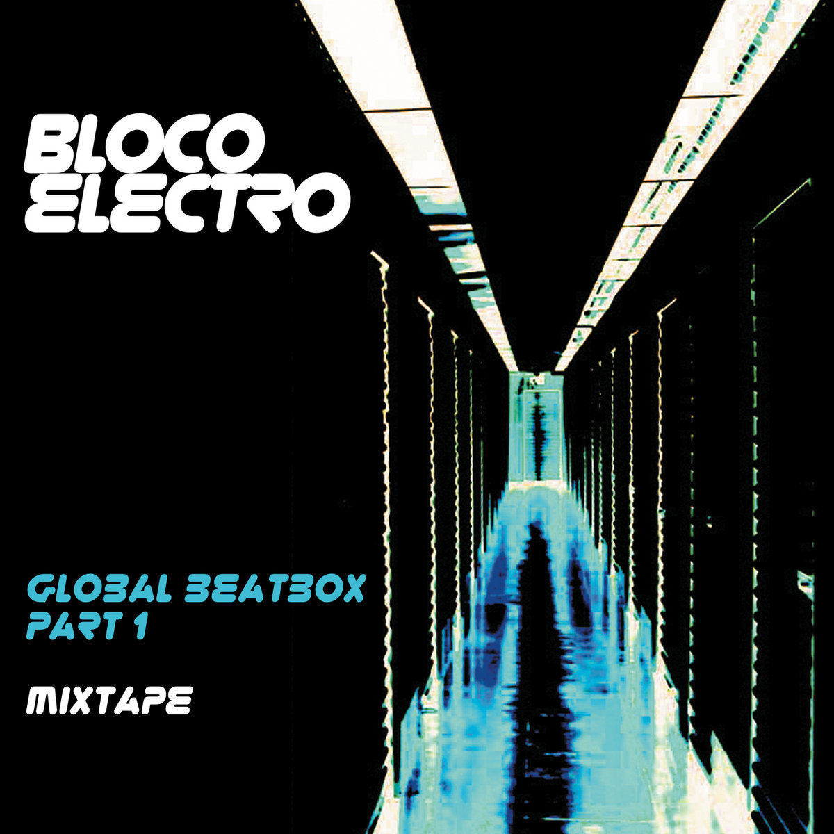 Global Beatbox Part 1 Mixtape | Electrohed