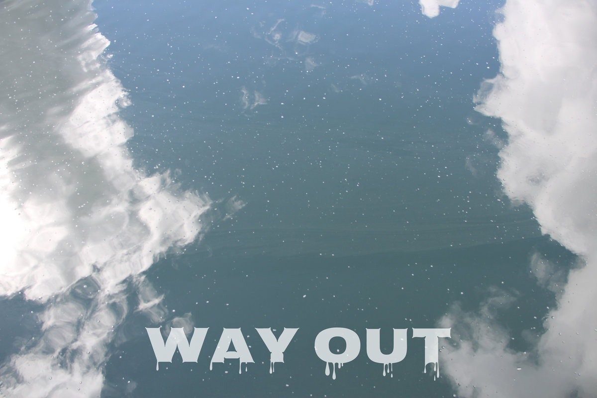 Way Out | Way Out