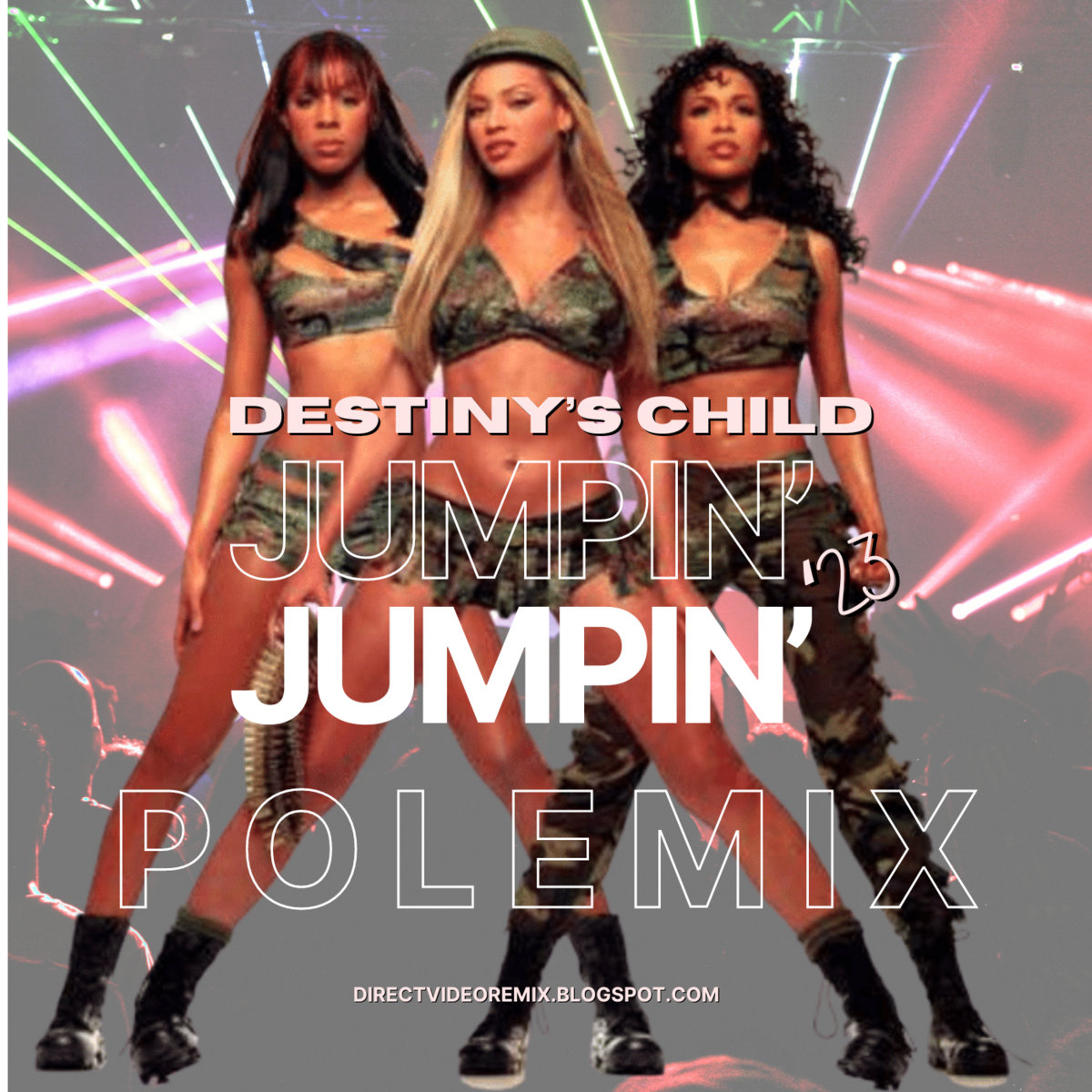 Destiny's Child - Jumpin' Jumpin' '23 (Polemix) 1999 | Polemmico DVJ