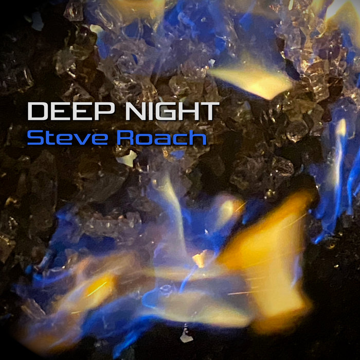 Deep Night | Steve Roach Exclusive