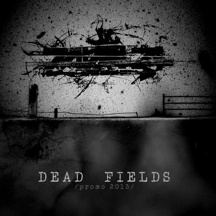 Dead Fields | ZAVOD31