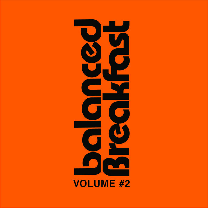 Balanced Breakfast: VOL 2 | Balanced Breakfast