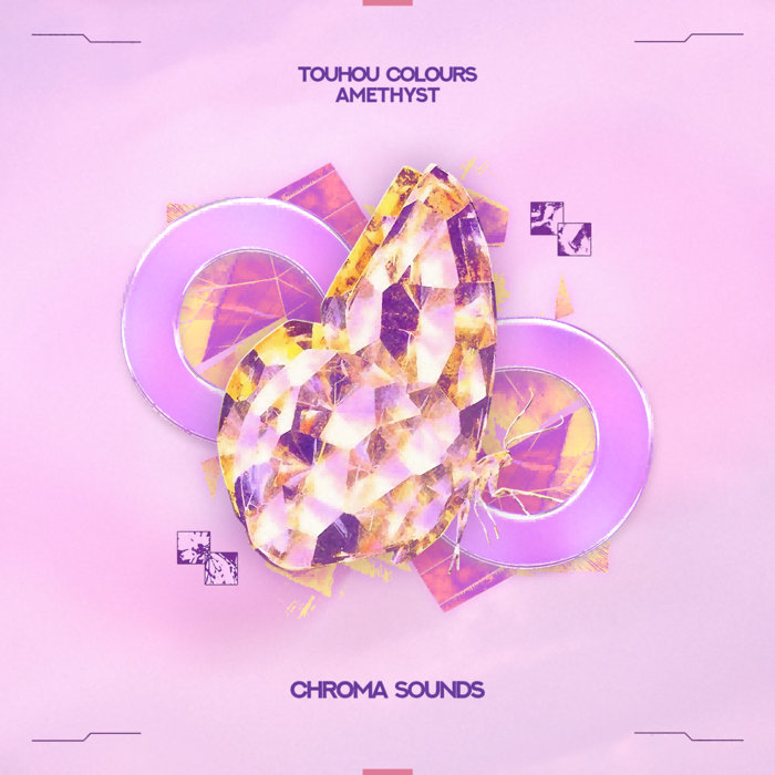 Touhou Colours: Amethyst | ChromaSounds