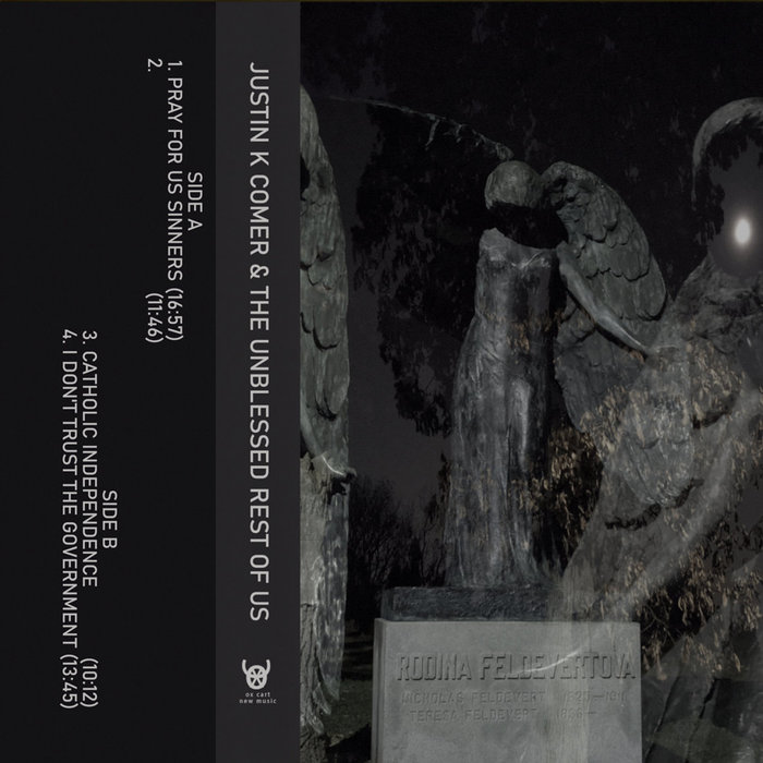 Justin K Comer & the Unblessed Rest of Us | Justin K Comer & the ...