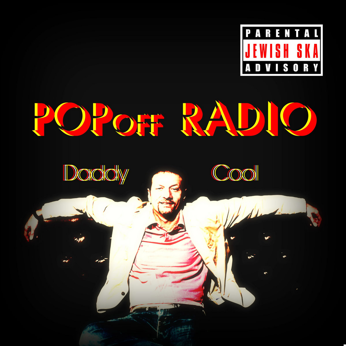 Daddy Cool | POPoff RADIO