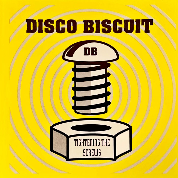 Disco Biscuit Tightening the Screws | Disco Biscuit | Dave Gage Music