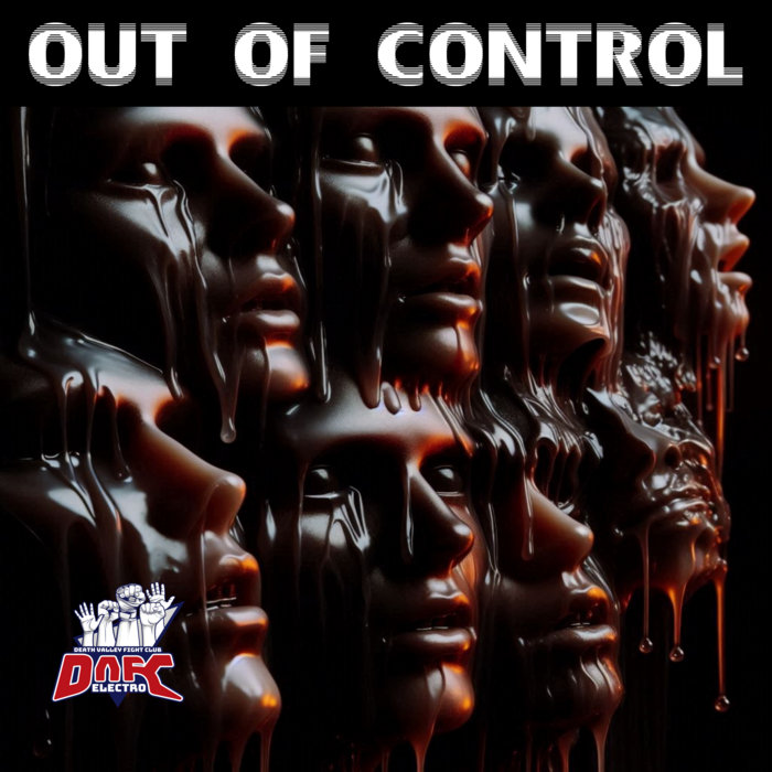 Out of Control | DEATH VALLEY FIGHT CLUB