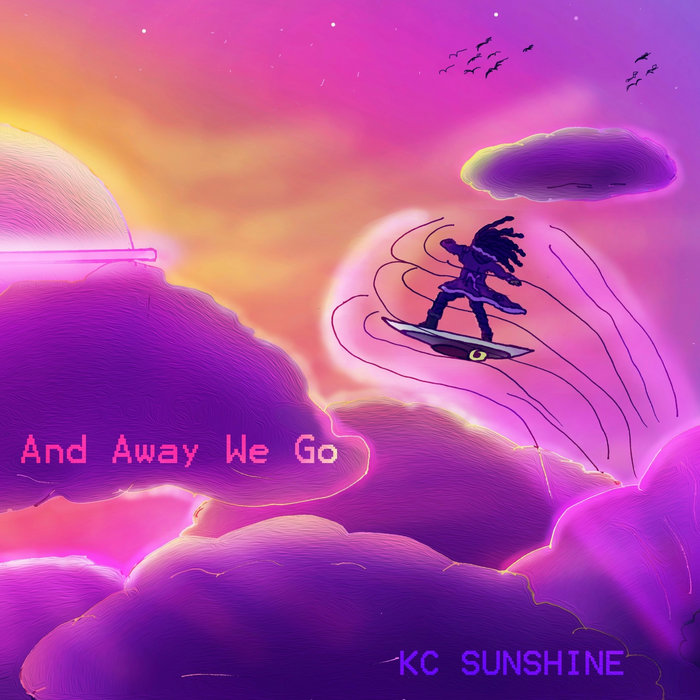 And Away We Go | KC Underwood