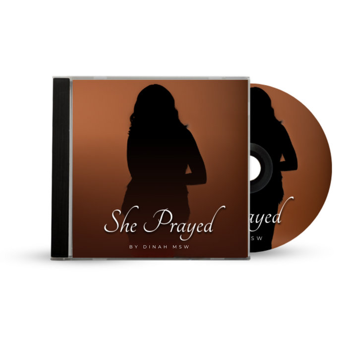 She Prayed Intro | Dinah MSW | DINAH MSW